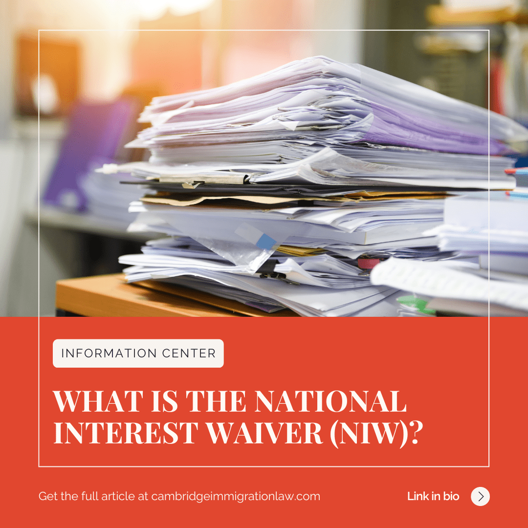 What is the National Interest Waiver (NIW)?