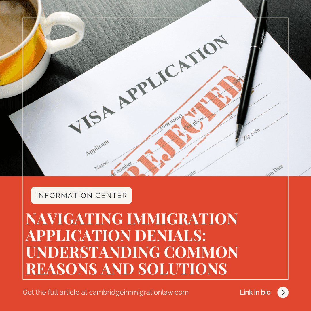 Immigration Application Denials: Common Reasons & Solutions
